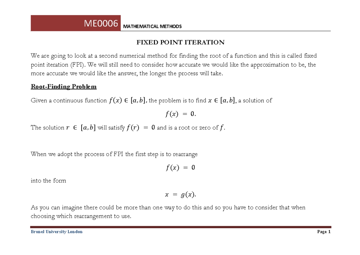Fixed Point Iteration - FIXED POINT ITERATION We are going to look at a second numerical method ...