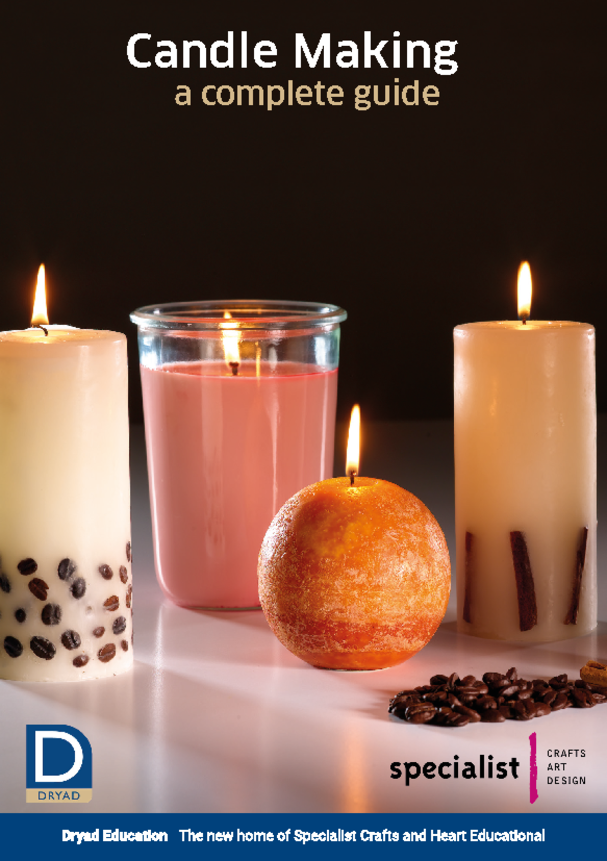 A531 Candle Making - Candle Making a complete guide Candle Making ...