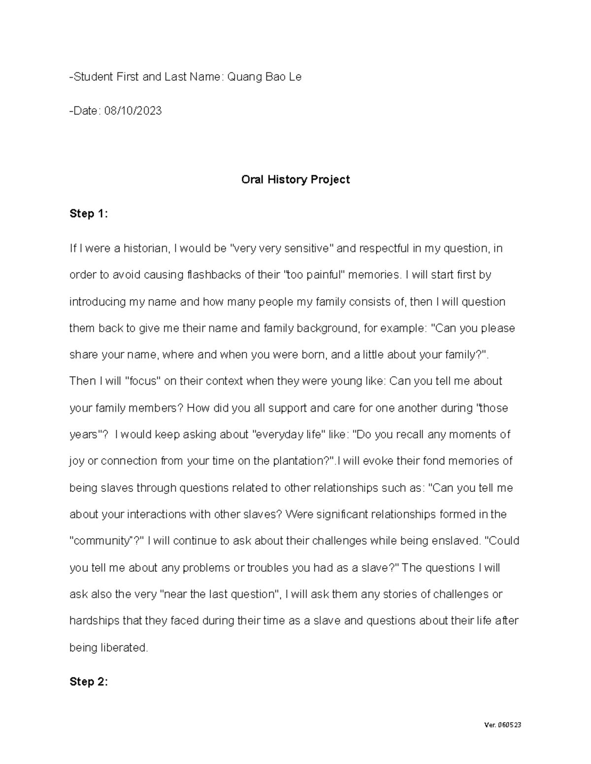 Oral History Project-QBL -Student First and Last Name: Quang Bao Le ...
