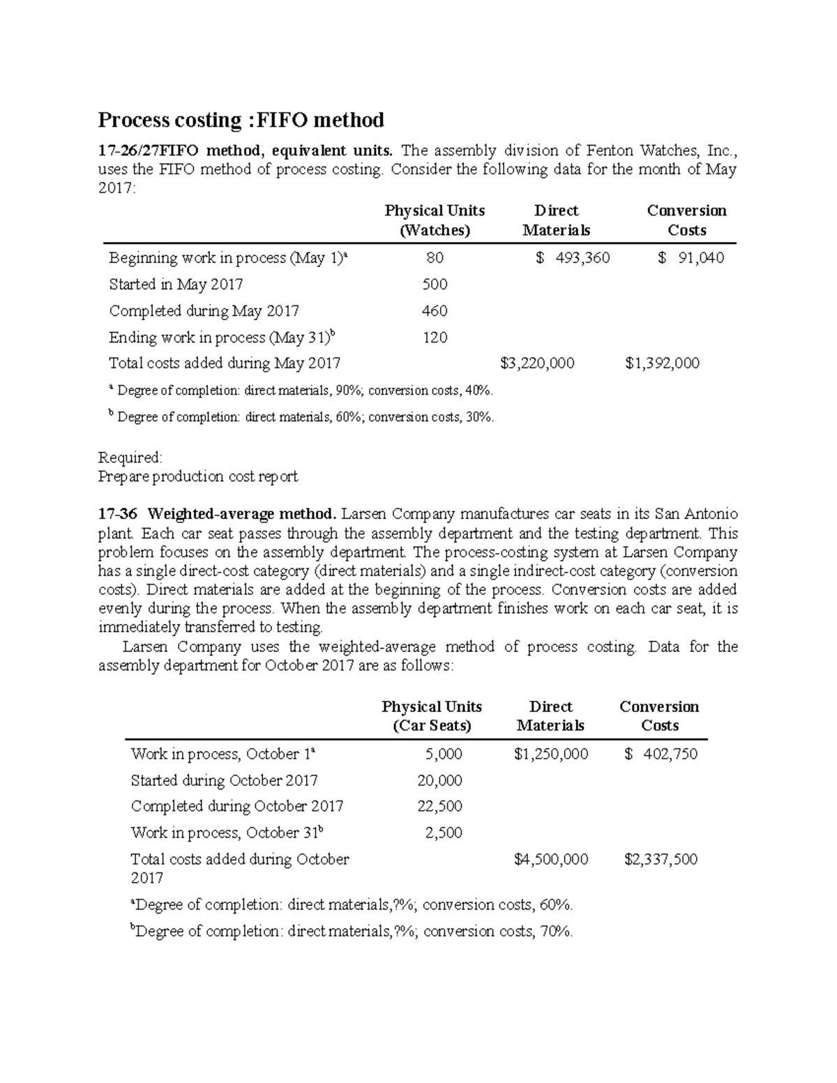 Process costing exercises FIFO problems - Process costing :FIFO method ...