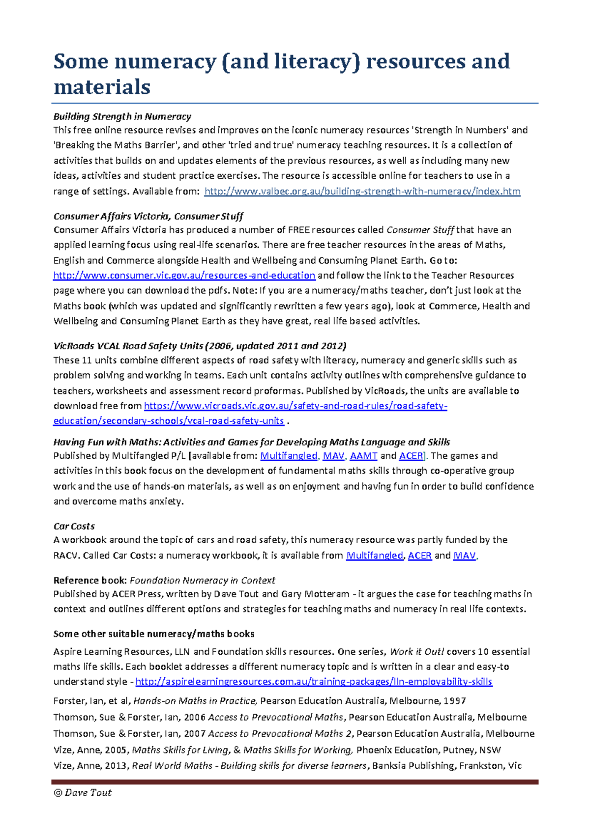 Some numeracy resources and materials Dave Tout - © Dave Tout Some ...