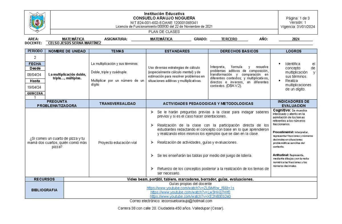 Plan de clases matemática grado tercero segundo periodo primera semana - Institución Educativa ...