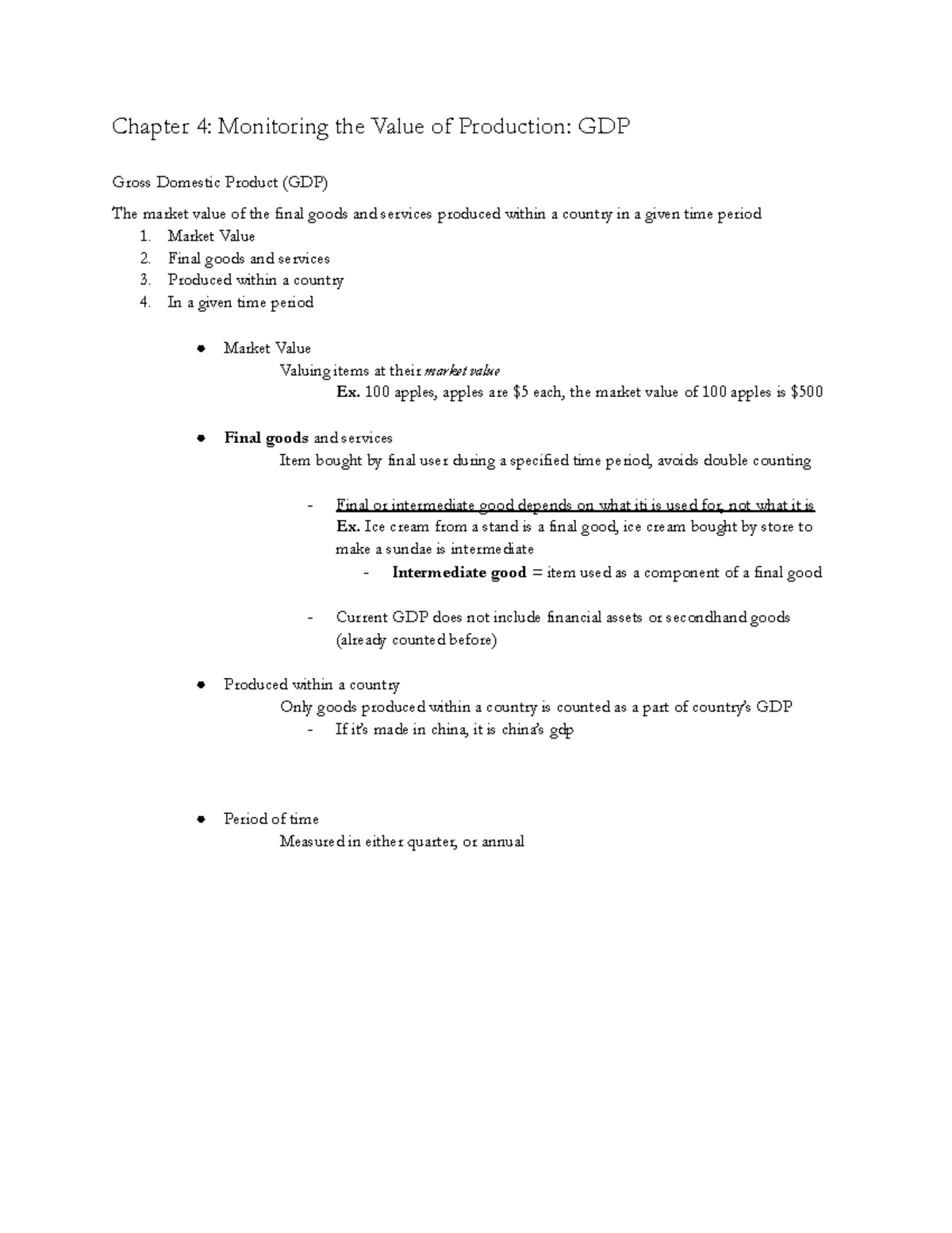 Chapter 4-7 notes - Chapter 4: Monitoring the Value of Production: GDP ...