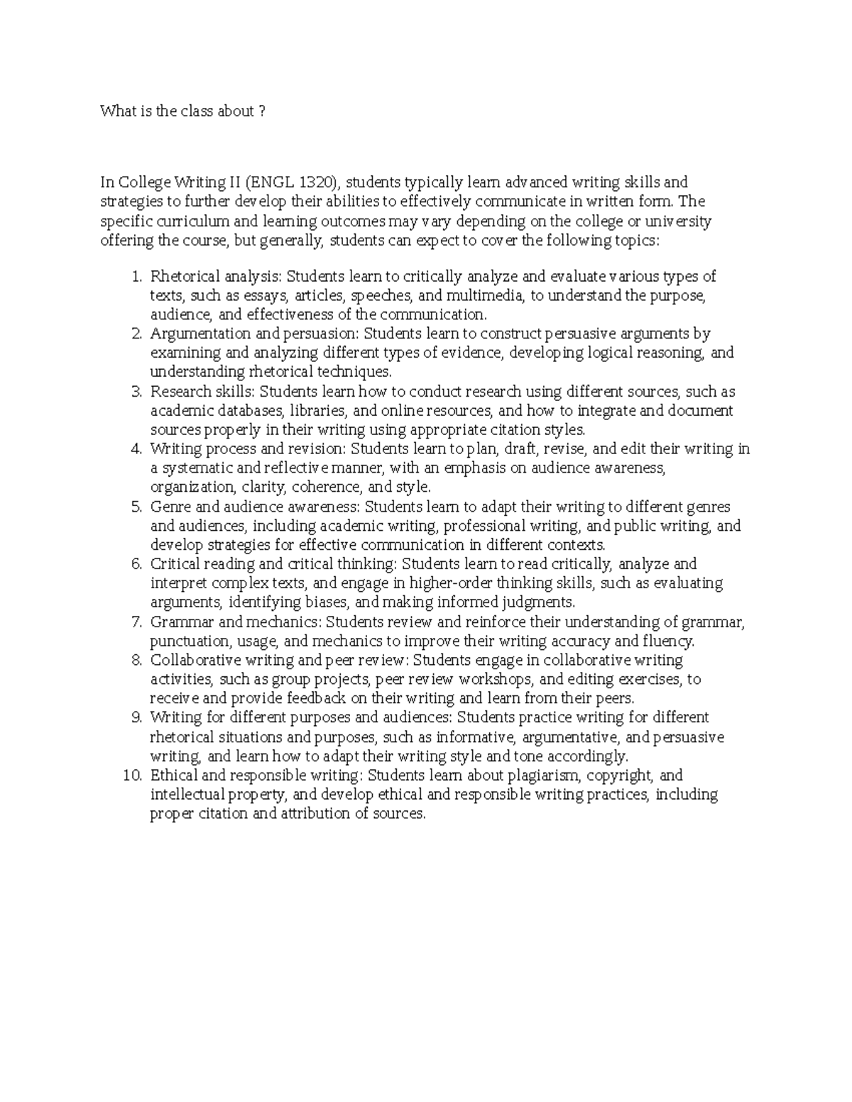 College Writing II (ENGL 1320 ) - What is the class about? In College ...