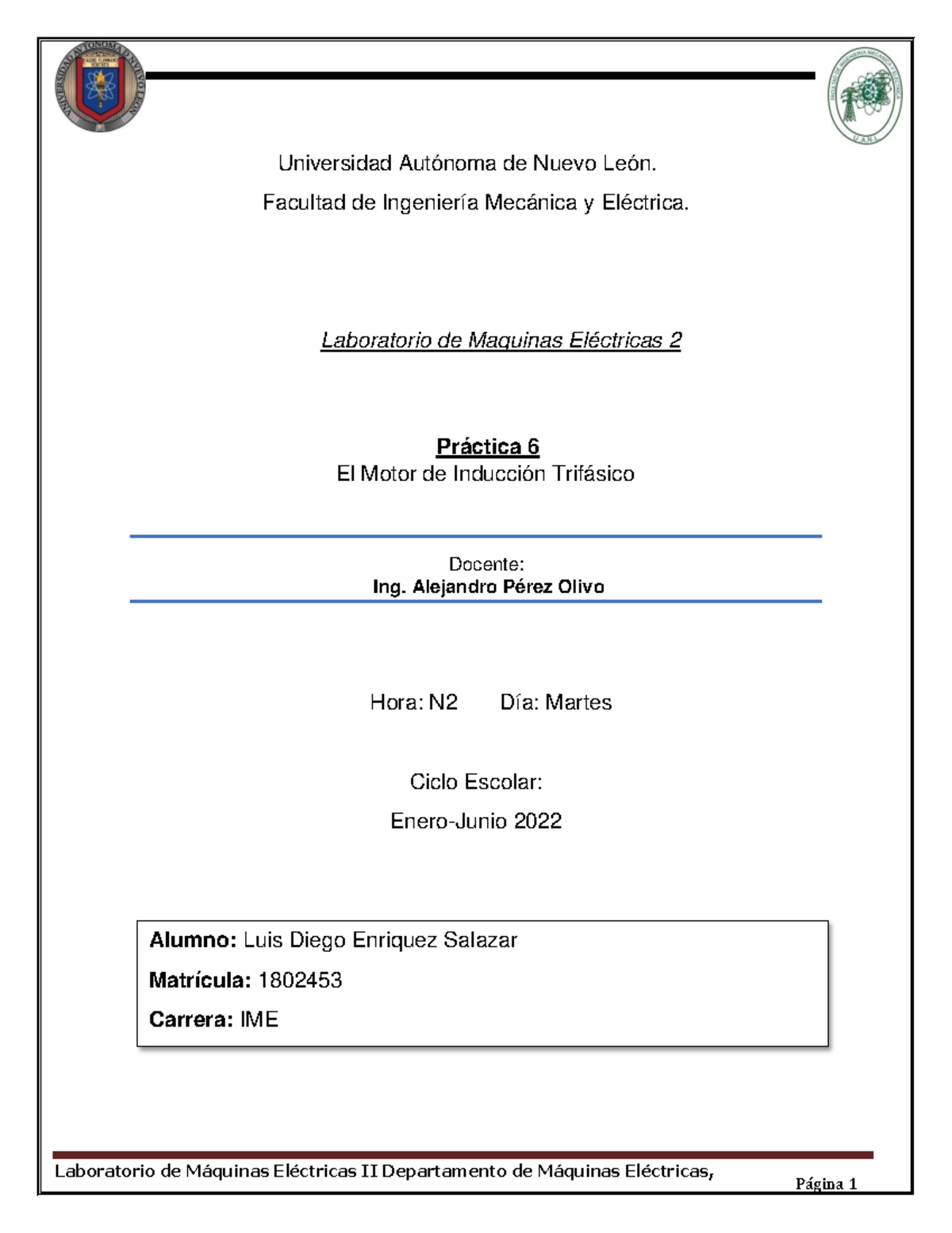 Práctica-6 MAQUINAS ELECTRICAS 2 - Laboratorio de Máquinas Eléctricas II Departamento de ...