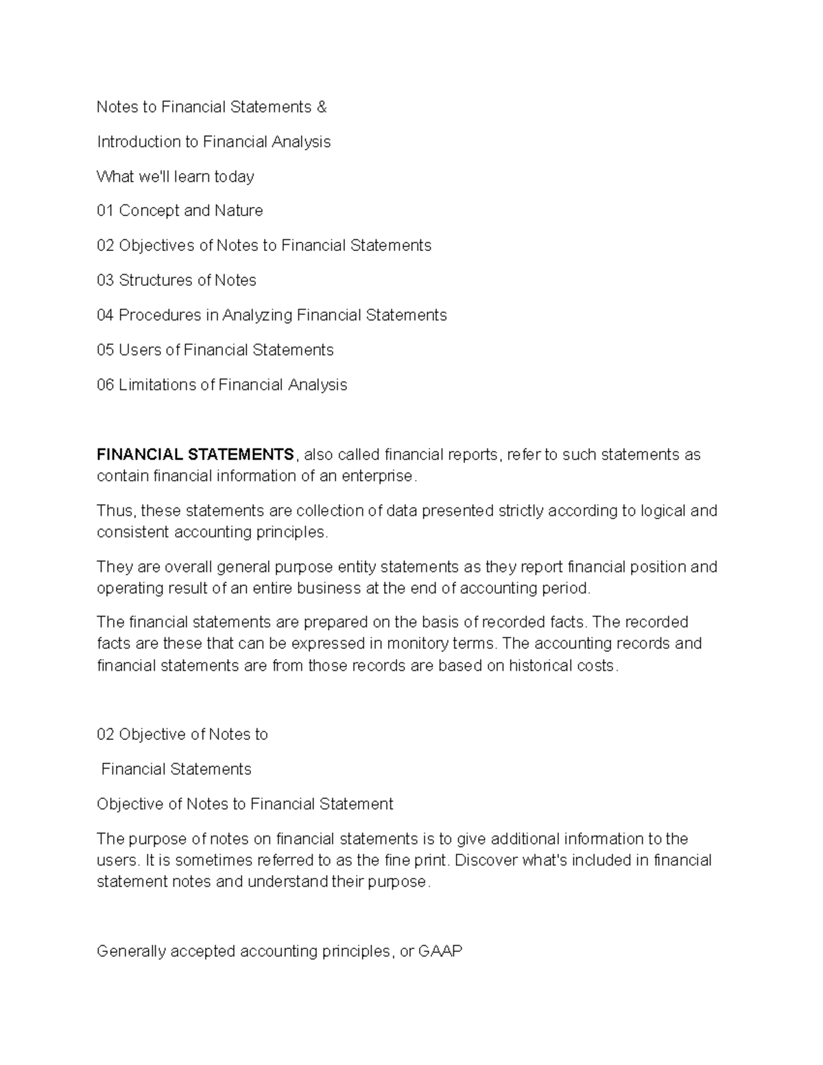 Notes to Financial Statements - Thus, these statements are collection ...