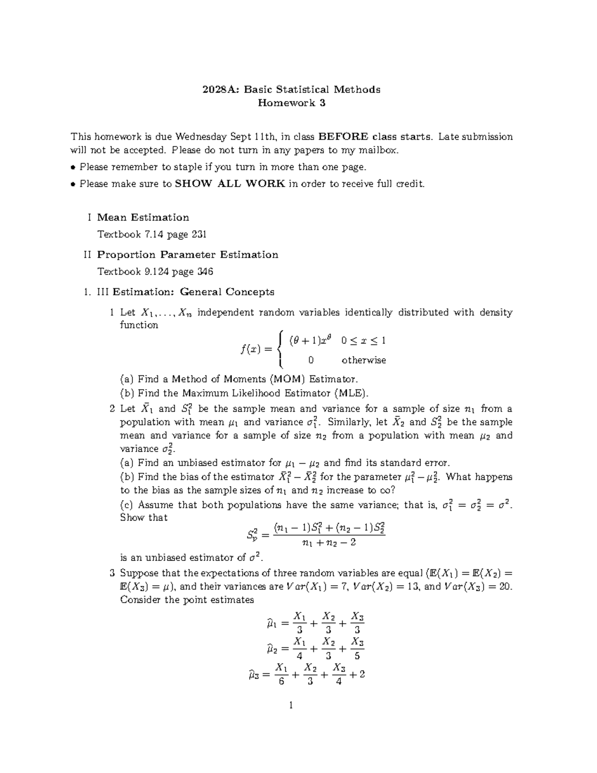 Homework 3 - 2028A: Basic Statistical Methods Homework 3 This homework is due Wednesday Sept ...
