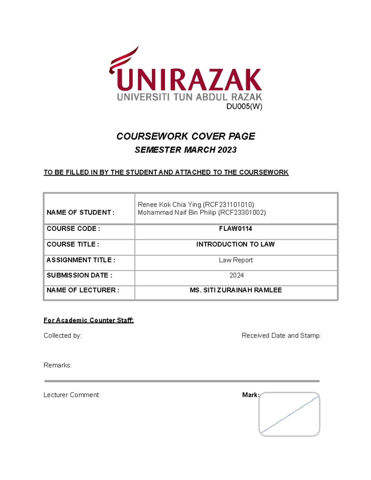 Law Report - COURSEWORK COVER PAGE SEMESTER MARCH 2023 TO BE FILLED IN ...