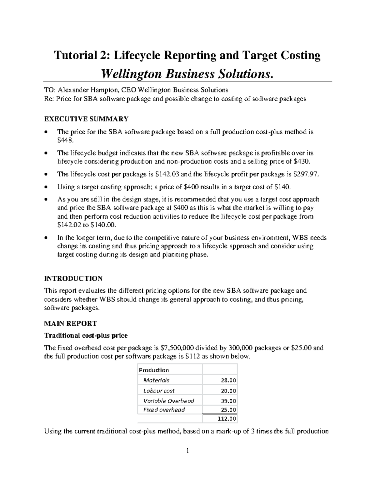 2022 Tri 1 - Suggested solution - Tutorial 2: Lifecycle Reporting and Target Costing Wellington ...