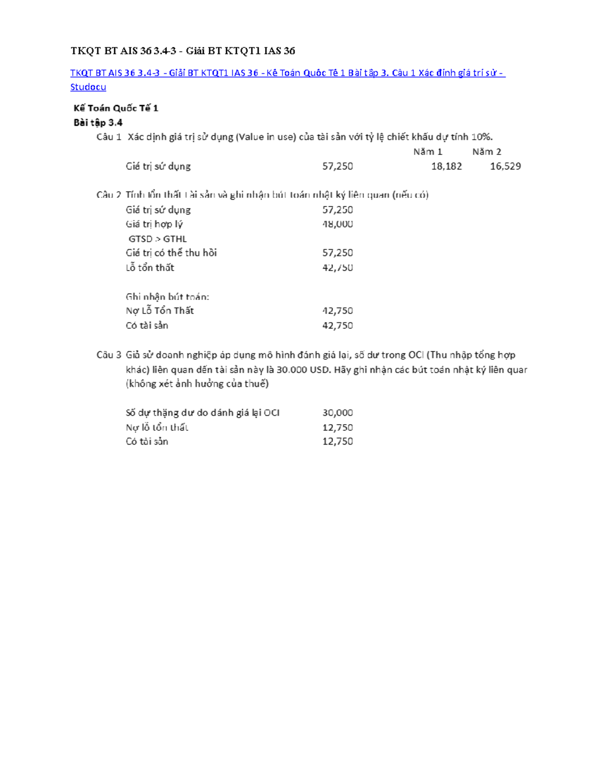 TKQT BT AIS 36 3.4-3 - Giải BT KTQT1 IAS 36 - Câu 1 Xác đ nh giá tr sả ậ ị ị ử- Studocu Ke toan ...