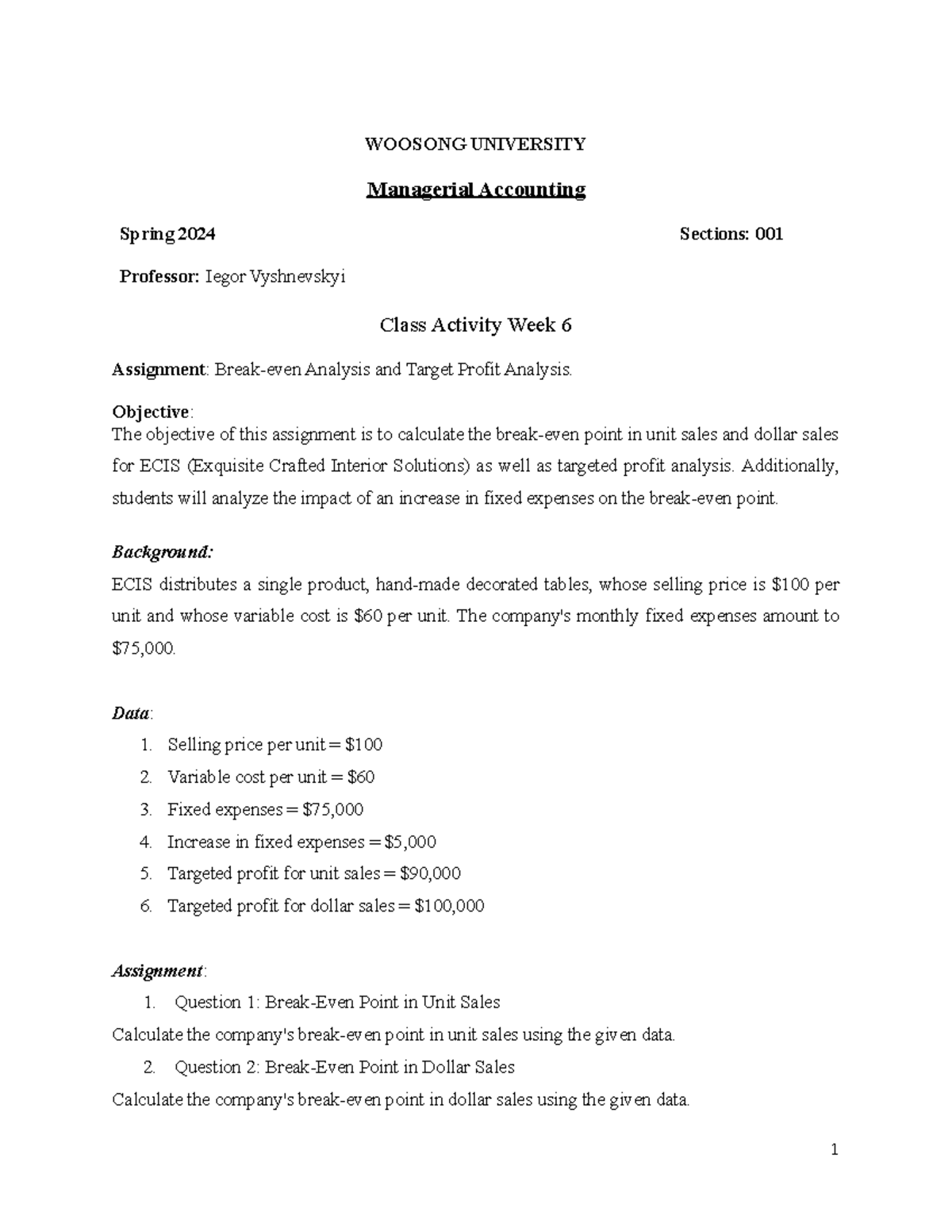 W6. Class activity - WOOSONG UNIVERSITY Managerial Accounting Spring ...