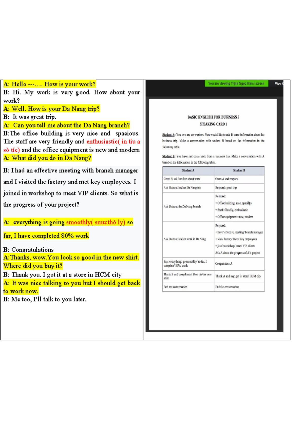 Card thi ta5 - TATM1 - A: Hello -.... How is your work? B: Hi. My work is very good. How about ...
