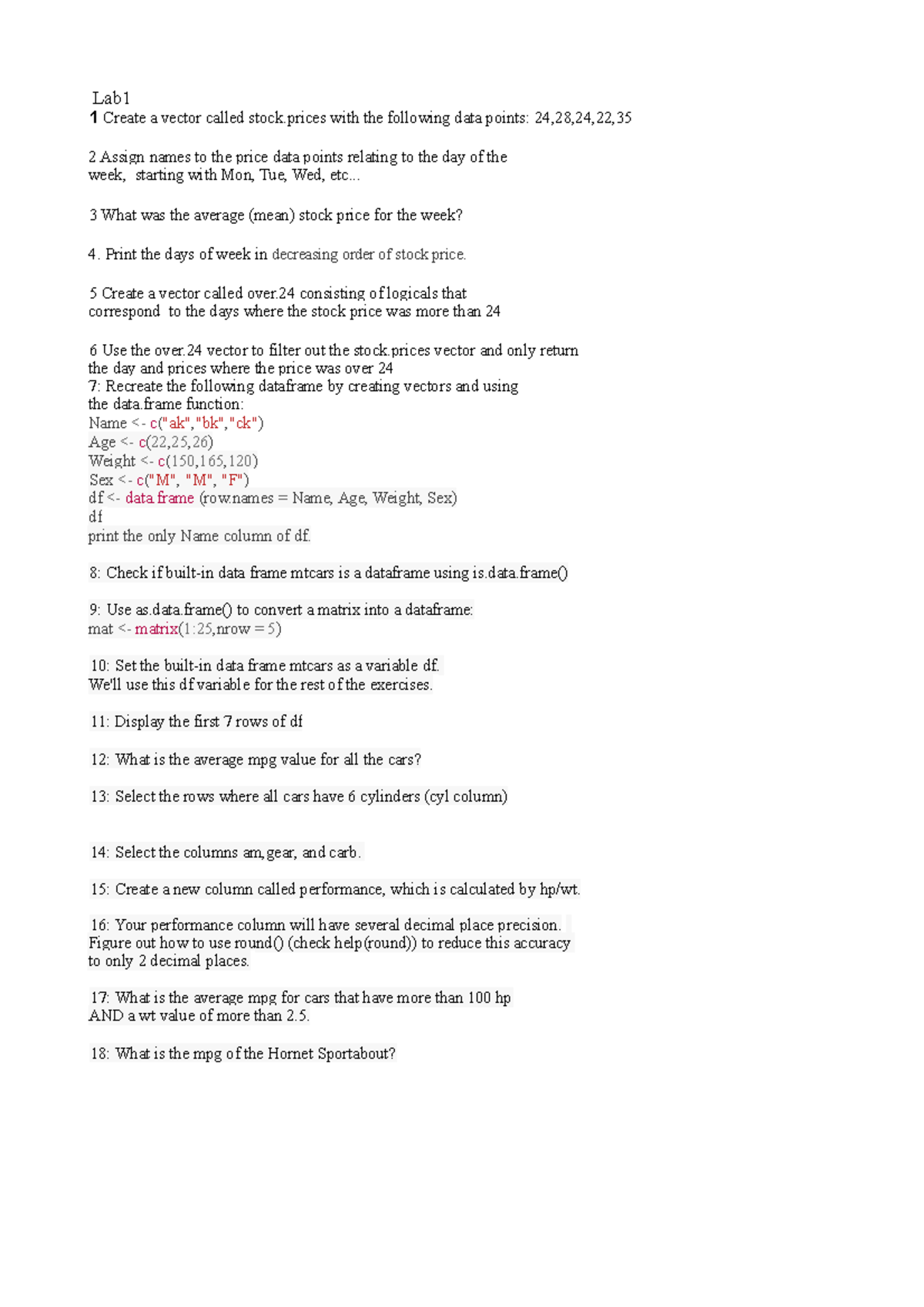 Lab2 - data mining lab work - Lab 1 Create a vector called stock with the following data points ...