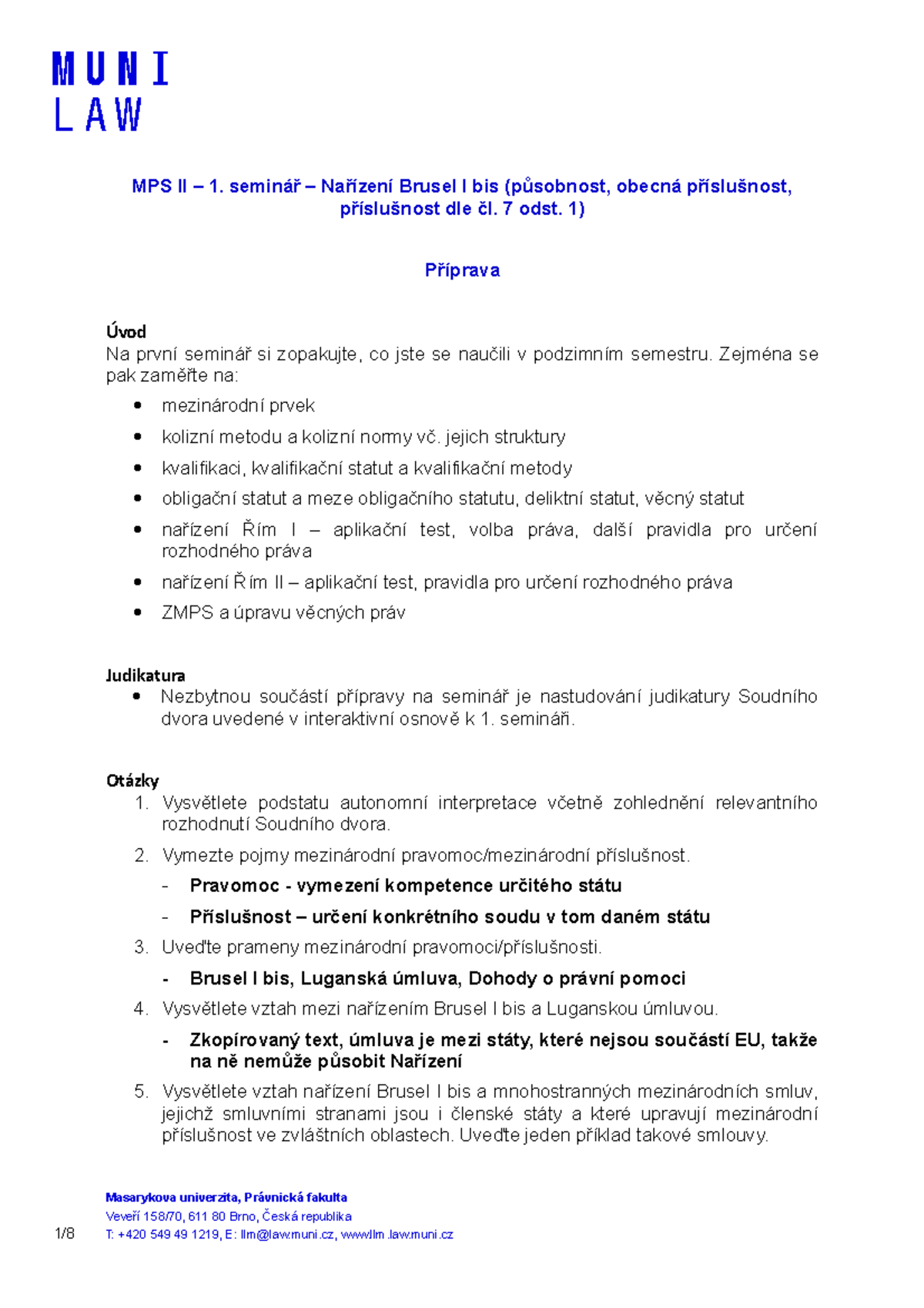 MPS II - 1. seminář - MPS II – 1. seminář – Nařízení Brusel I bis ...