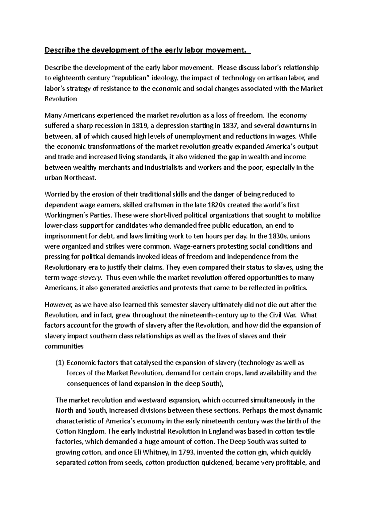 Describe the development of the early labor movement - Describe the ...