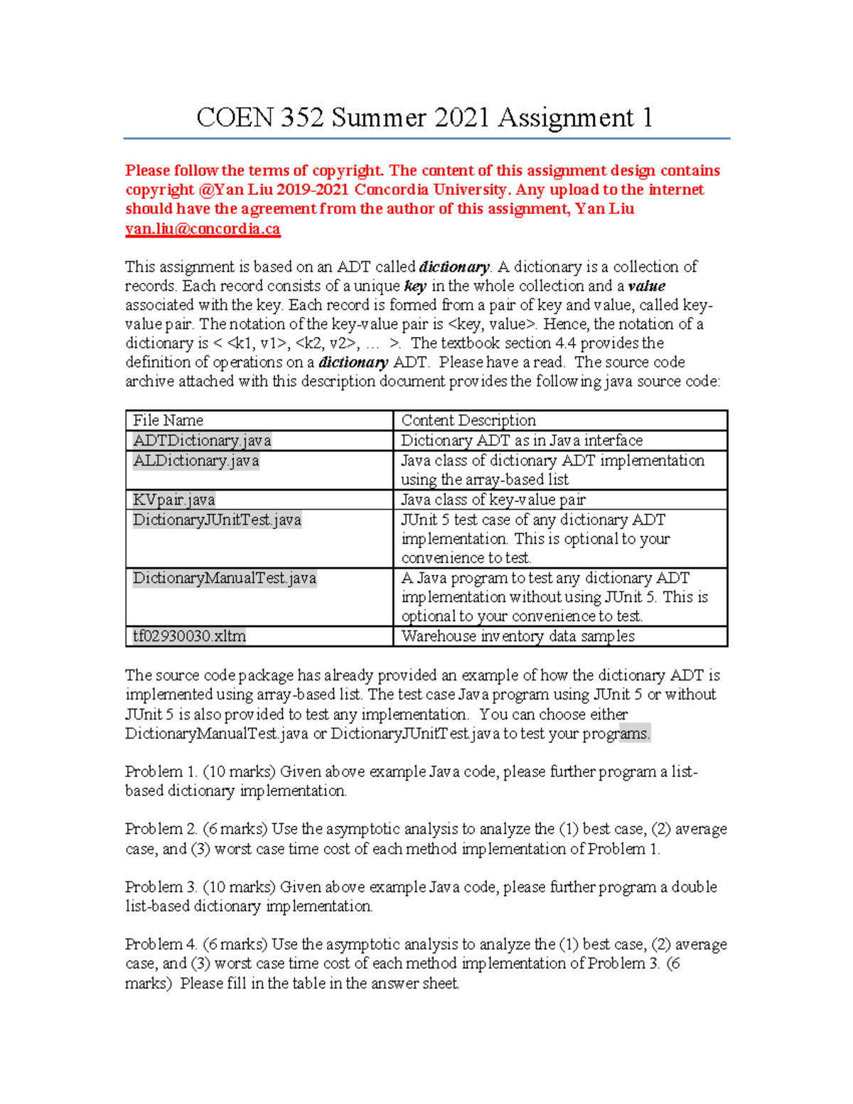 COEN 352 Summer 2020 Assignment 1 - COEN 352 Summer 2021 Assignment 1 Please follow the terms of ...