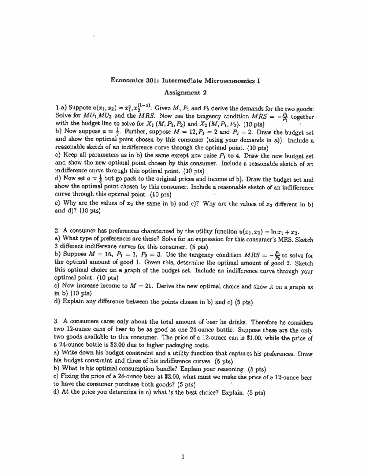 Assignment 2 - Instructions - Economics 301: Intermediate Microeconomics I Assignment 2 la ...