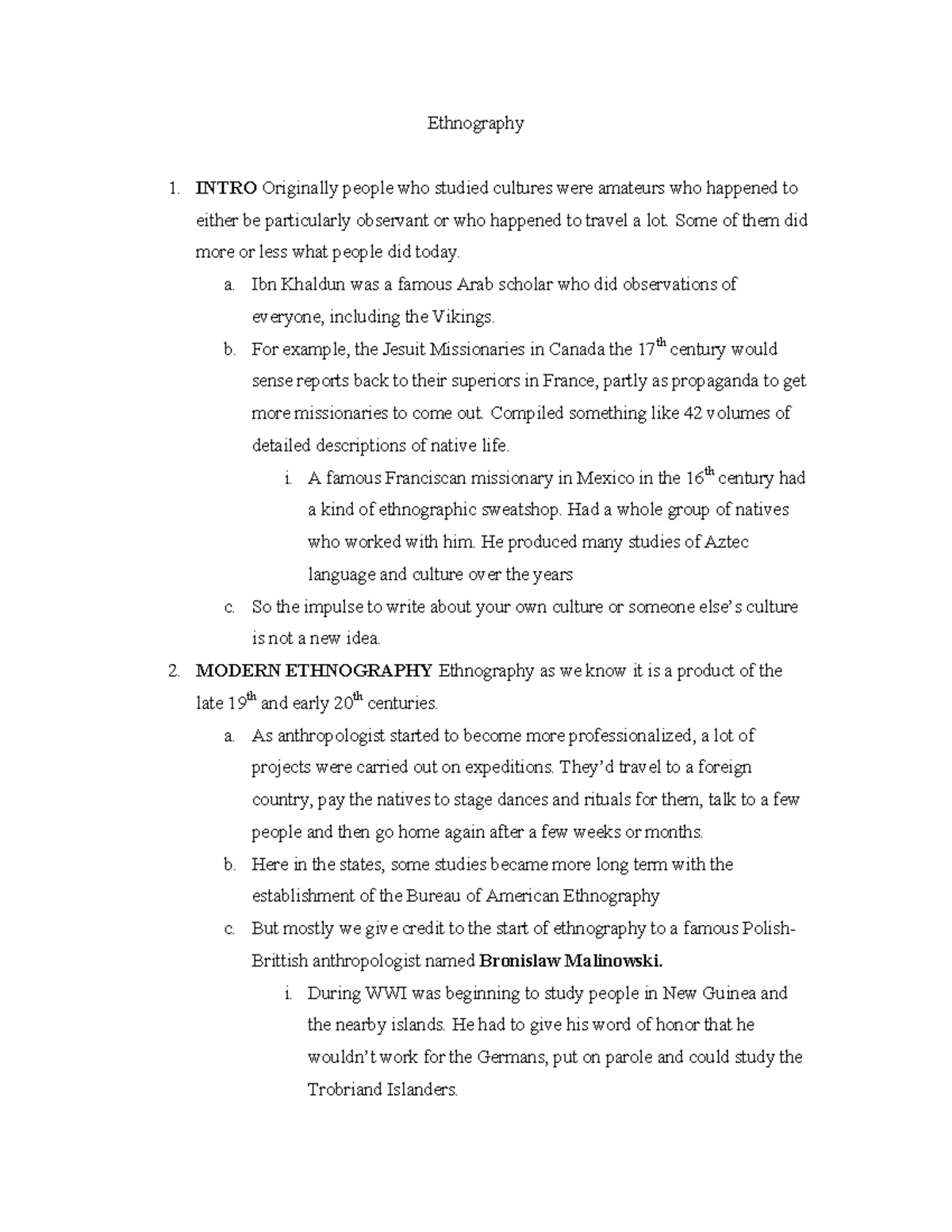 Anthropology Notes #6 - Ethnography INTRO Originally people who studied ...