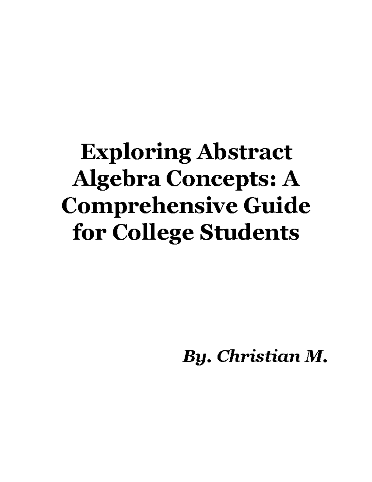 Exploring Abstract Algebra Concepts - Exploring Abstract Algebra ...