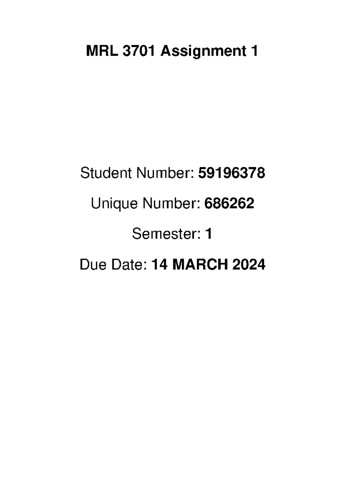 MRL 3701 Assignment 1 - Table of Contents - MRL 3701 Assignment Student Number: - Unique Number ...