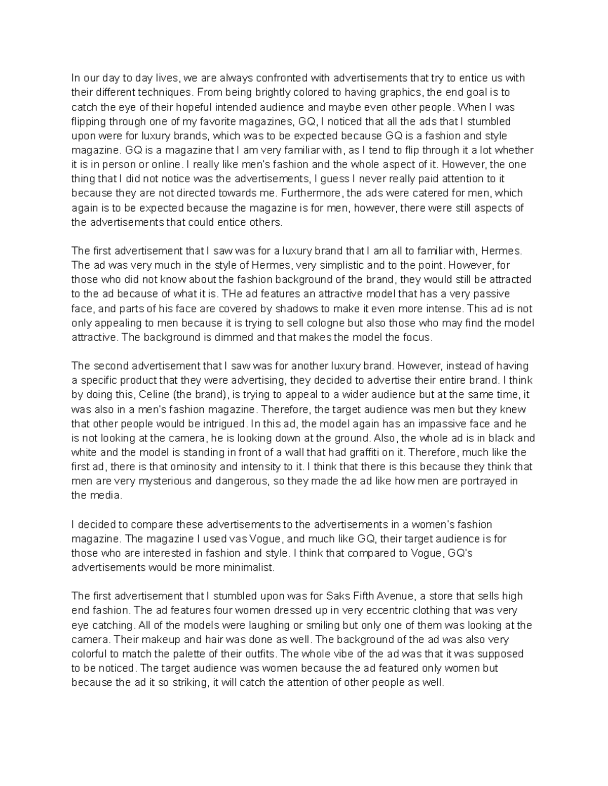 Exploratory Draft #3 - In our day to day lives, we are always ...