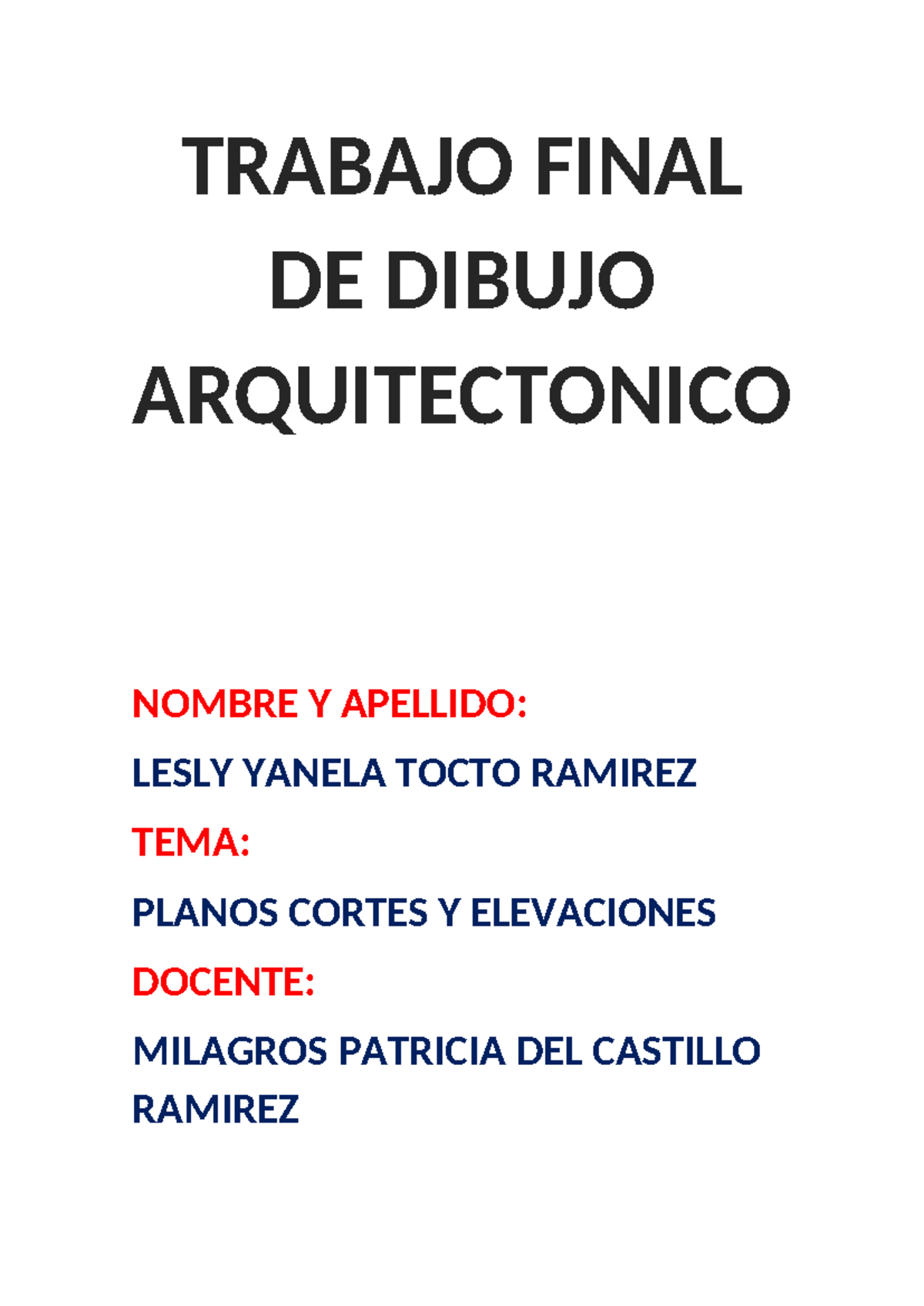 Trabajo Final DE Dibujo Arquitectonico - Dibujo arquitectónico ...