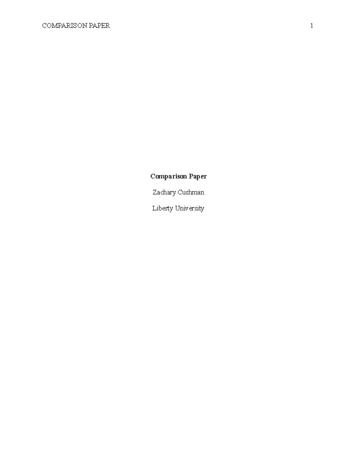 Comparison Paper-1 - Ware - Comparison Paper Zachary Cushman Liberty ...
