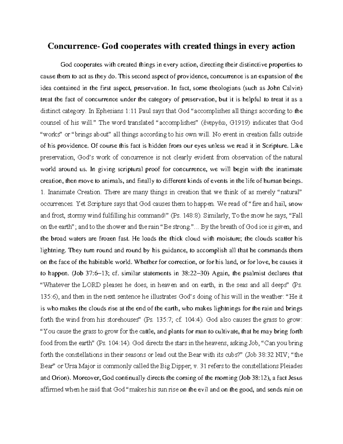 Concurrence- God cooperates with created things in every action - This ...