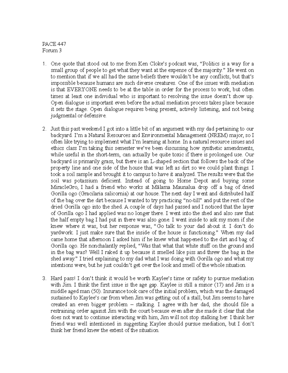 PACE447 Forum 3 - Grade: B+ - PACE 447 Forum 3 One quote that stood out ...