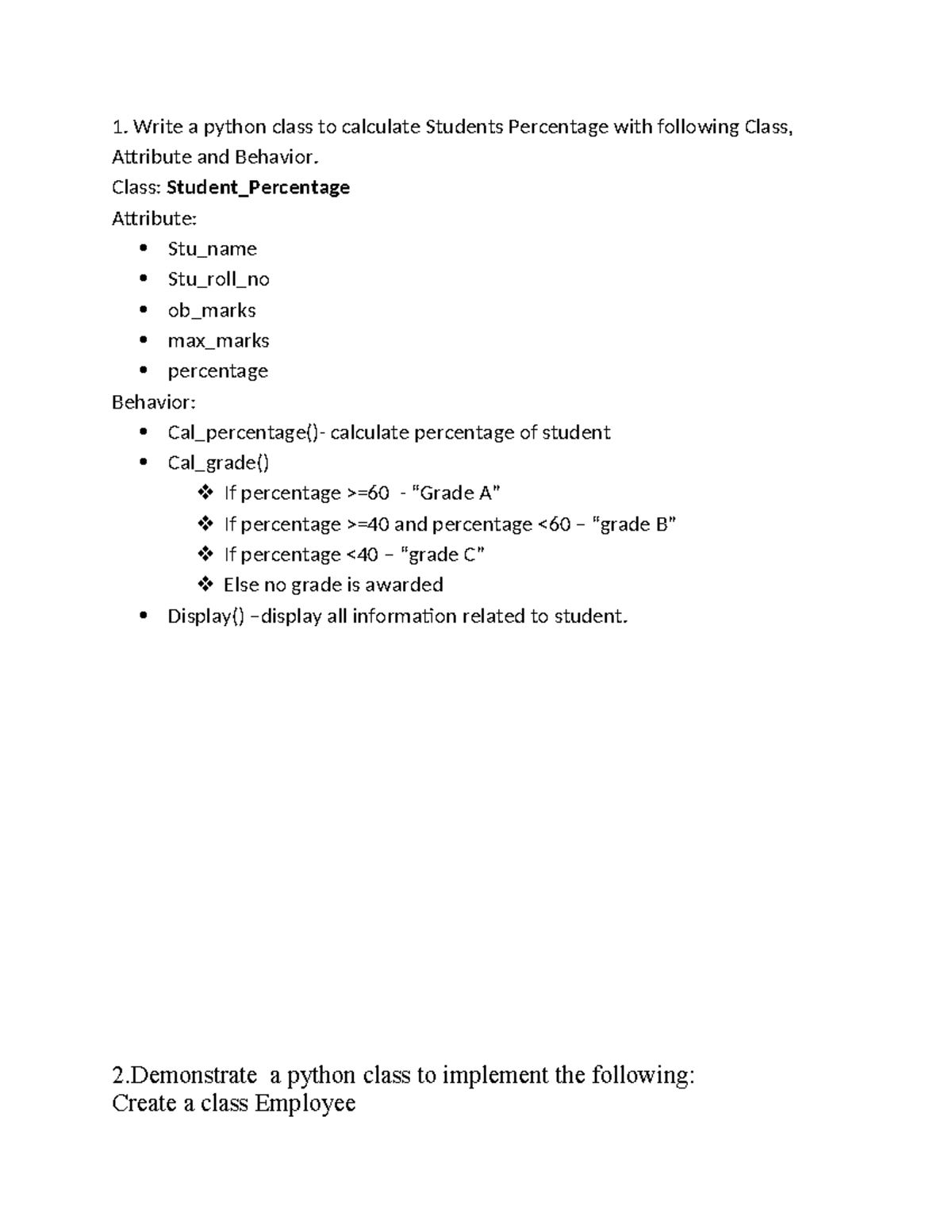 Assesment - 1. Write a python class to calculate Students Percentage ...