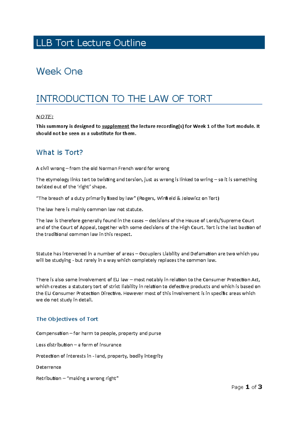 Tort Lecture 1 Handout - LLB Tort Lecture Outline Week One INTRODUCTION TO THE LAW OF TORT NOTE ...
