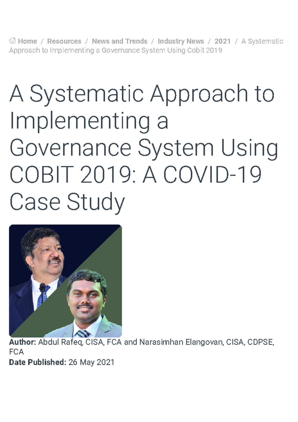 A Systematic Approach to Implementing a Governance System Using Cobit 2019 A Covid-19 Case Study ...