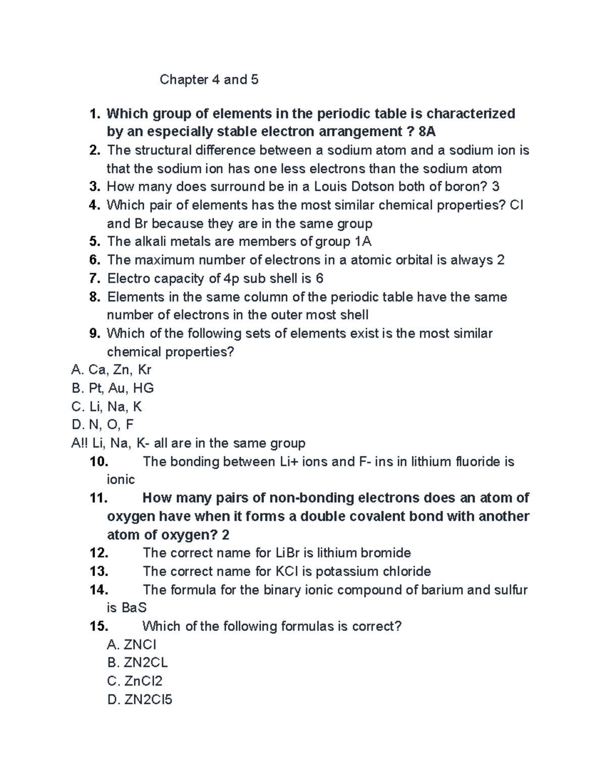 Chem 22 - Chemistry notes fall 2020 - Chapter 4 and 5 Which group of ...