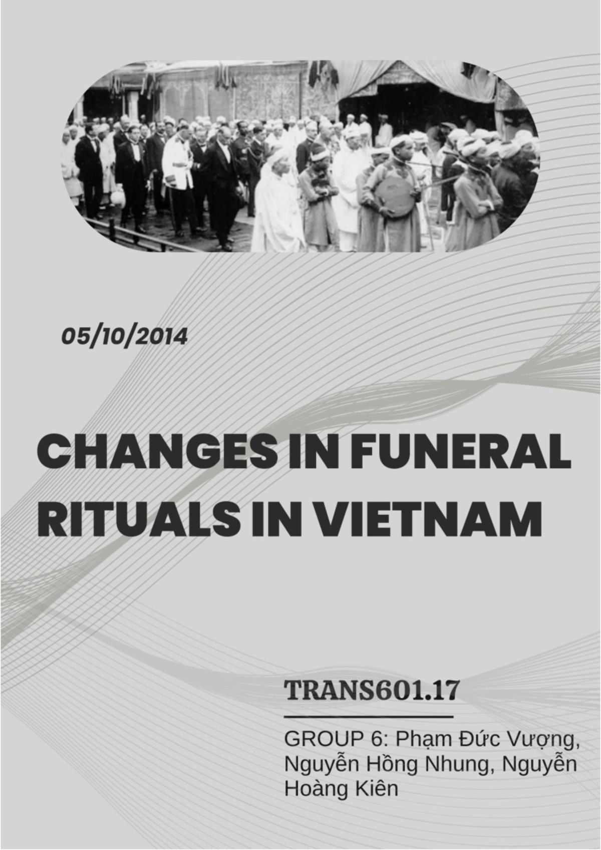 Present paper - funeral riutals - I The funeral ceremony is not just a ...