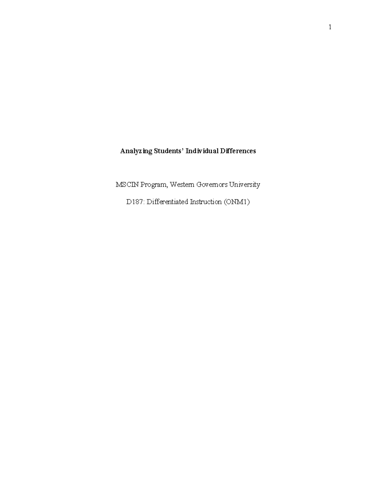 D187 Task 2 Passed - Analyzing Students’ Individual Differences MSCIN ...