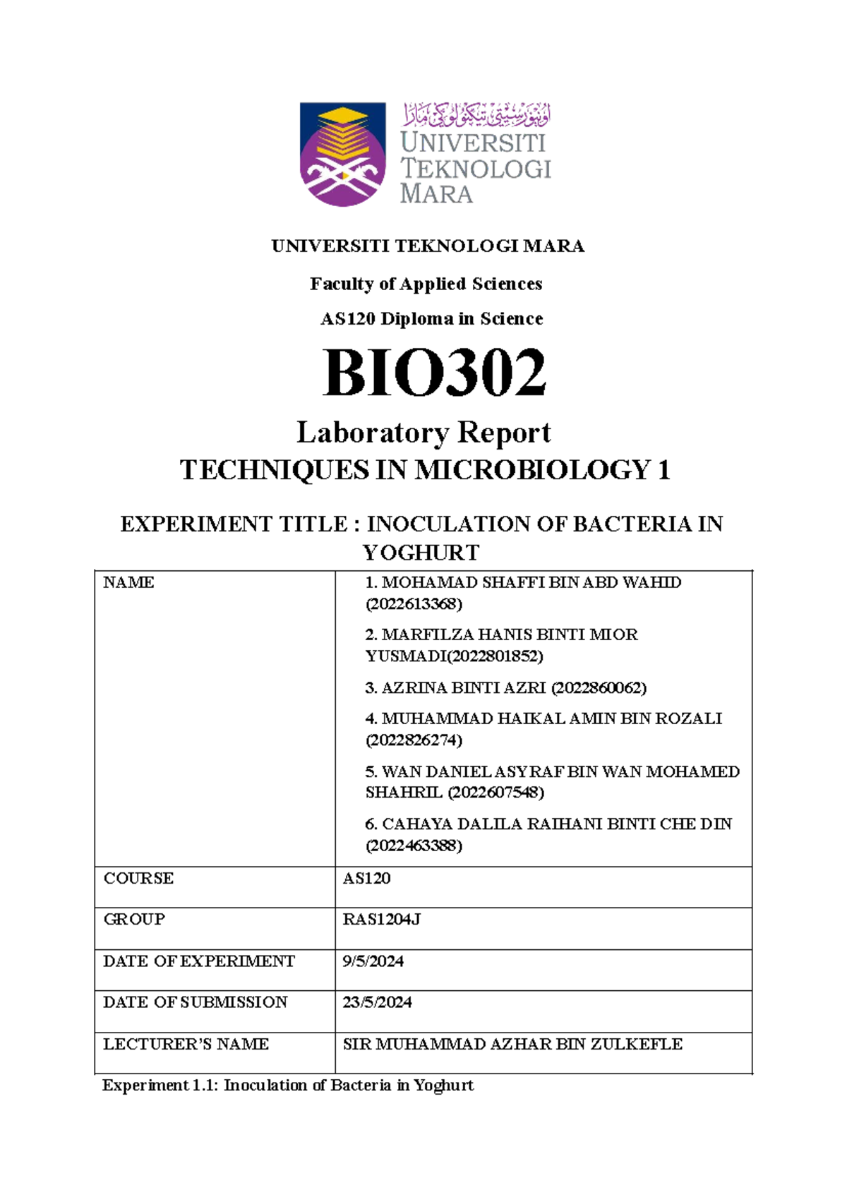 Bio 302 experiment 1 - UNIVERSITI TEKNOLOGI MARA Faculty of Applied ...