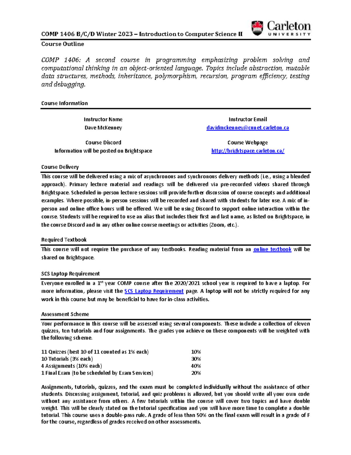 COMP1406 BCD-W23-Course Outline - Course Outline COMP 1406: A second course in programming - Studocu