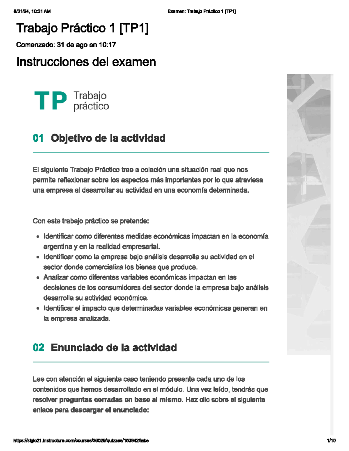 TP1 principios de economia 87% - 10:31 AM Examen: Trabajo Práctico 1 Trabajo Práctico 1 ...