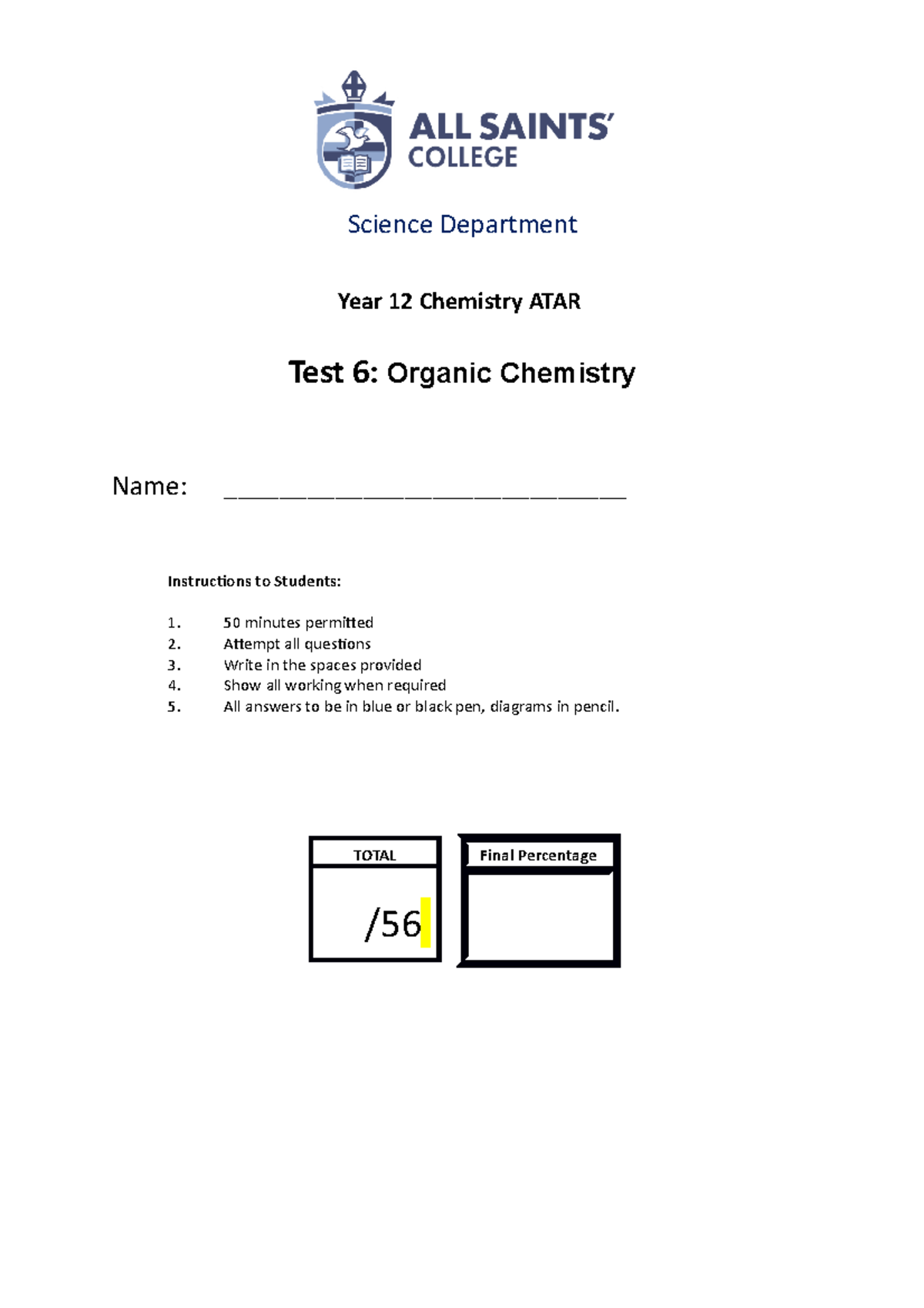 2017 Test 6 Organic Test - Science Department Year 12 Chemistry ATAR ...