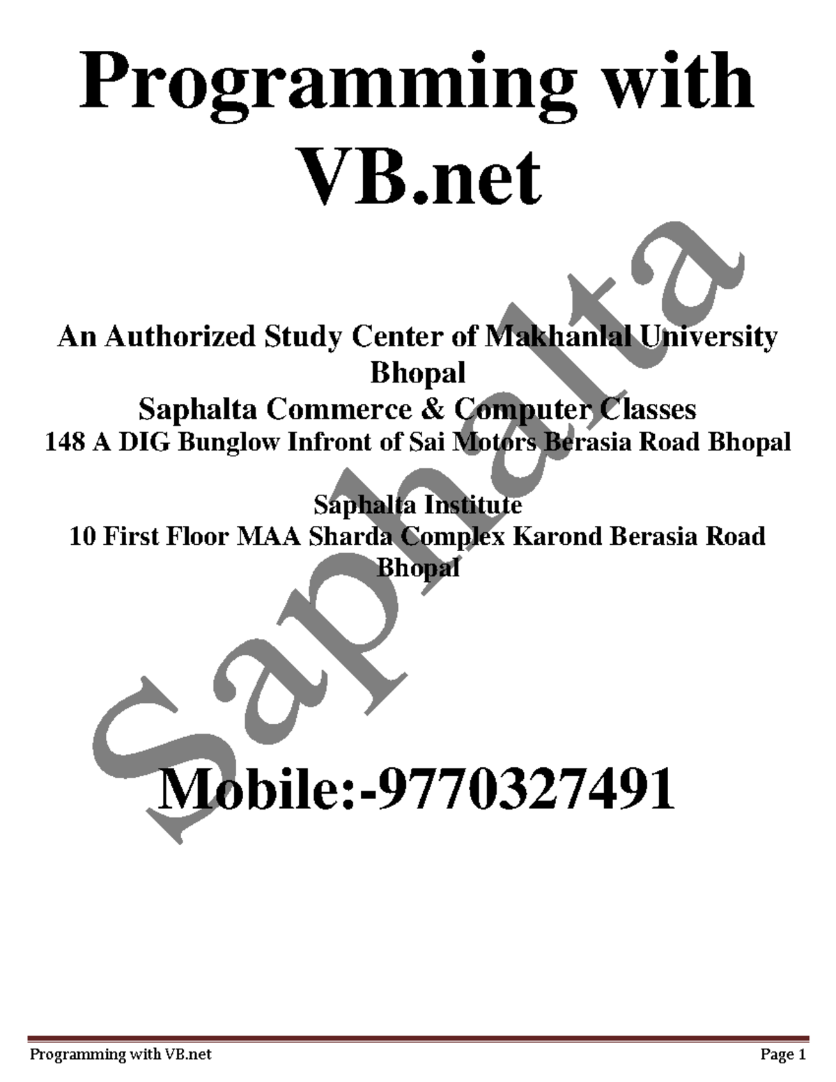 PROGRAMMING VISUAL BASIC - Programming with VB An Authorized Study Center of Makhanlal ...