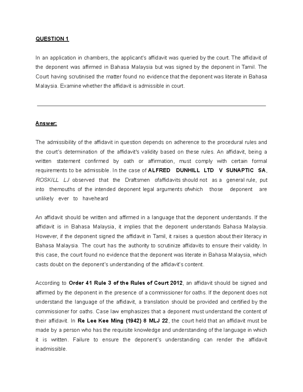 Tutorial Question 8 Week 9 - QUESTION 1 In an application in chambers ...