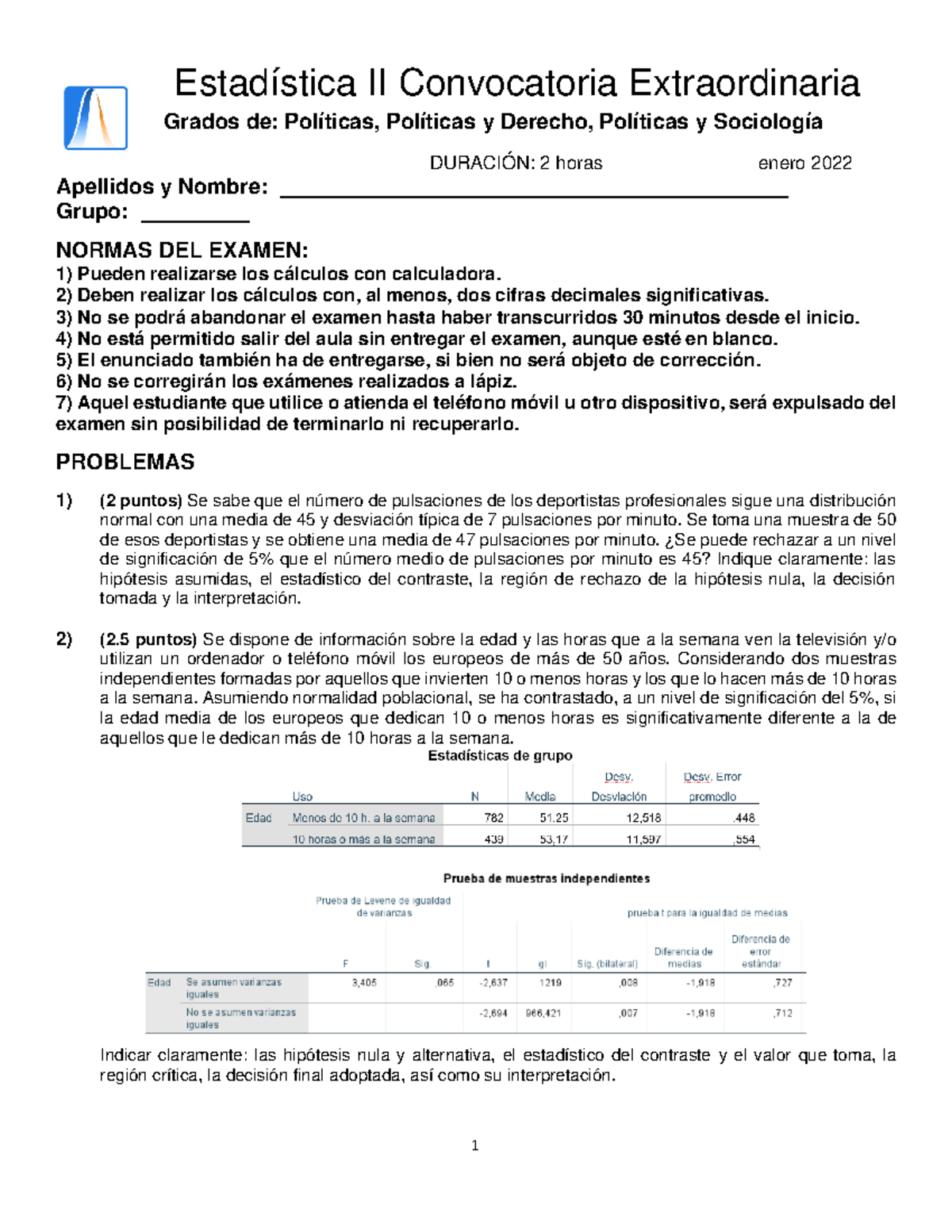 Examen extraordinario Estadistica II CCSS propuesta enero 22 M1 - 1 Estadística II Convocatoria ...