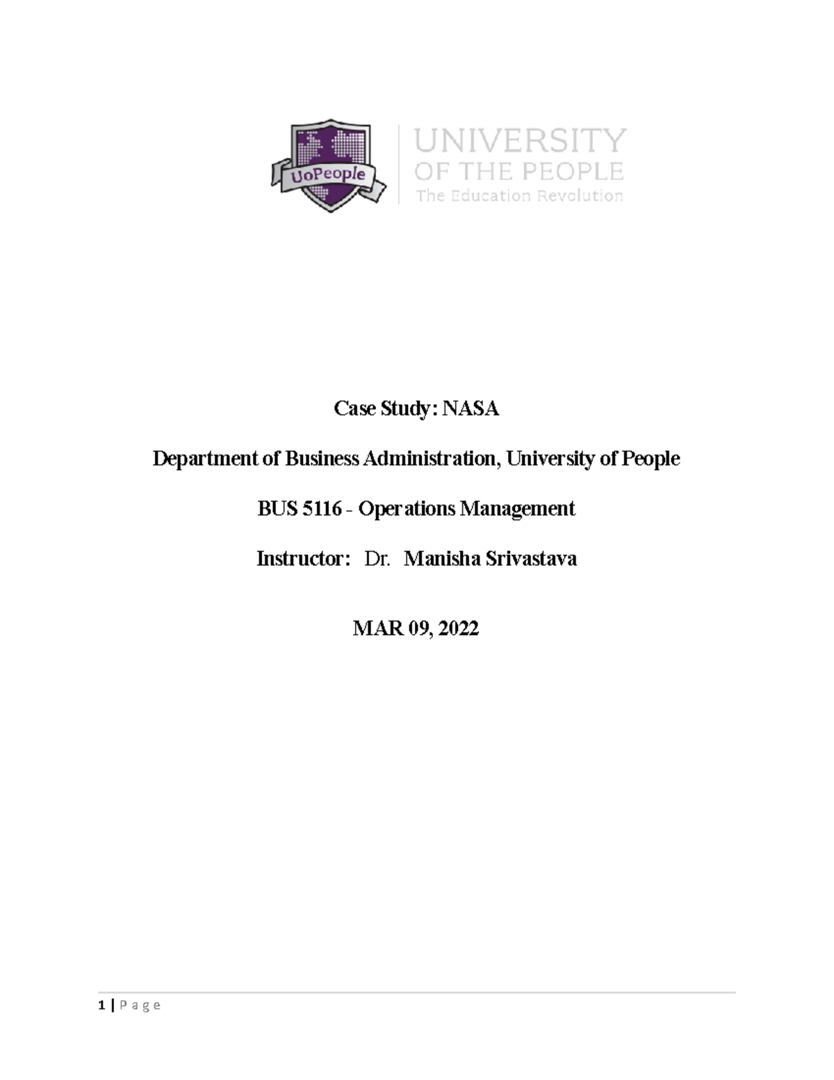 Written Assignment 06 - BUS 5116 - Operations Management - Case Study ...