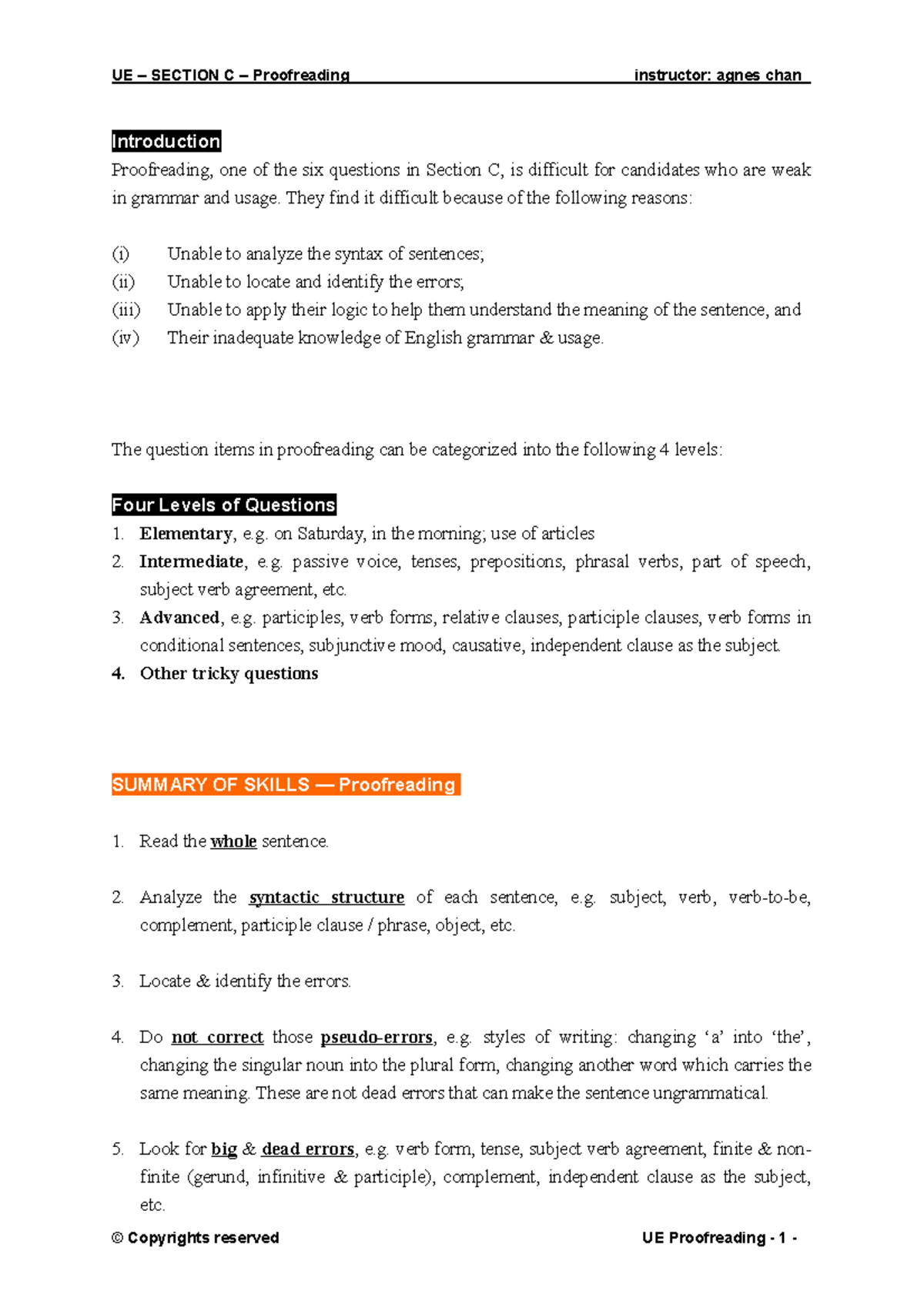 Proofreading skills - Introduction Proofreading, one of the six questions in Section C, is ...