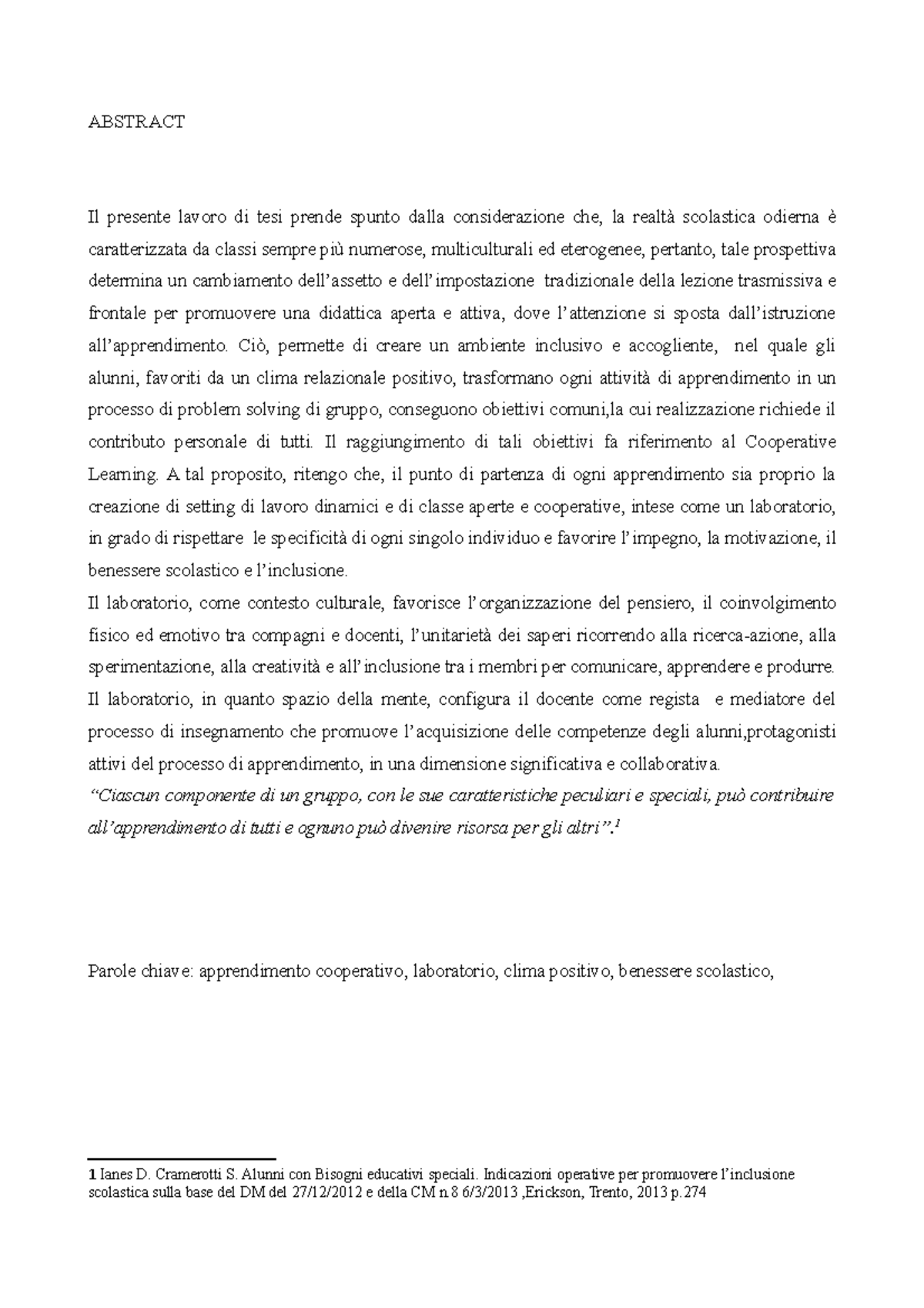 Abstract - ABSTRACT Il presente lavoro di tesi prende spunto dalla ...