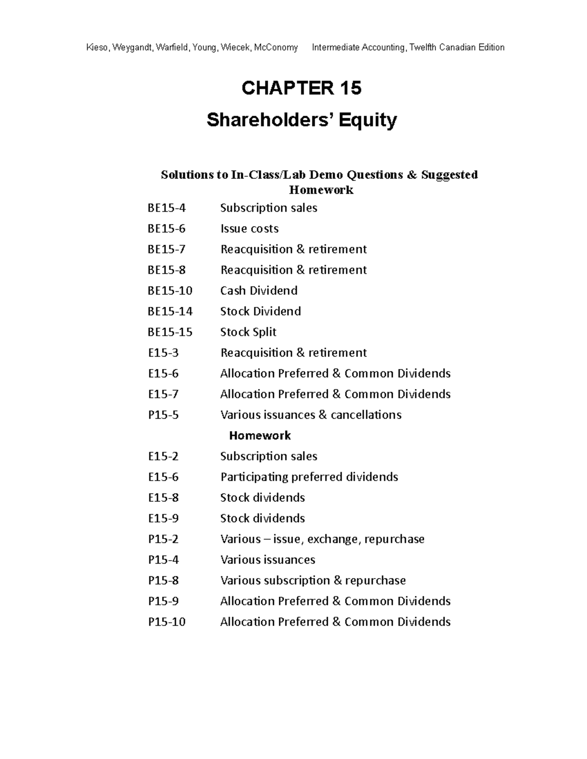 Chapter 15 Homework Solutions - 12th Edition - CHAPTER 15 Shareholders ...
