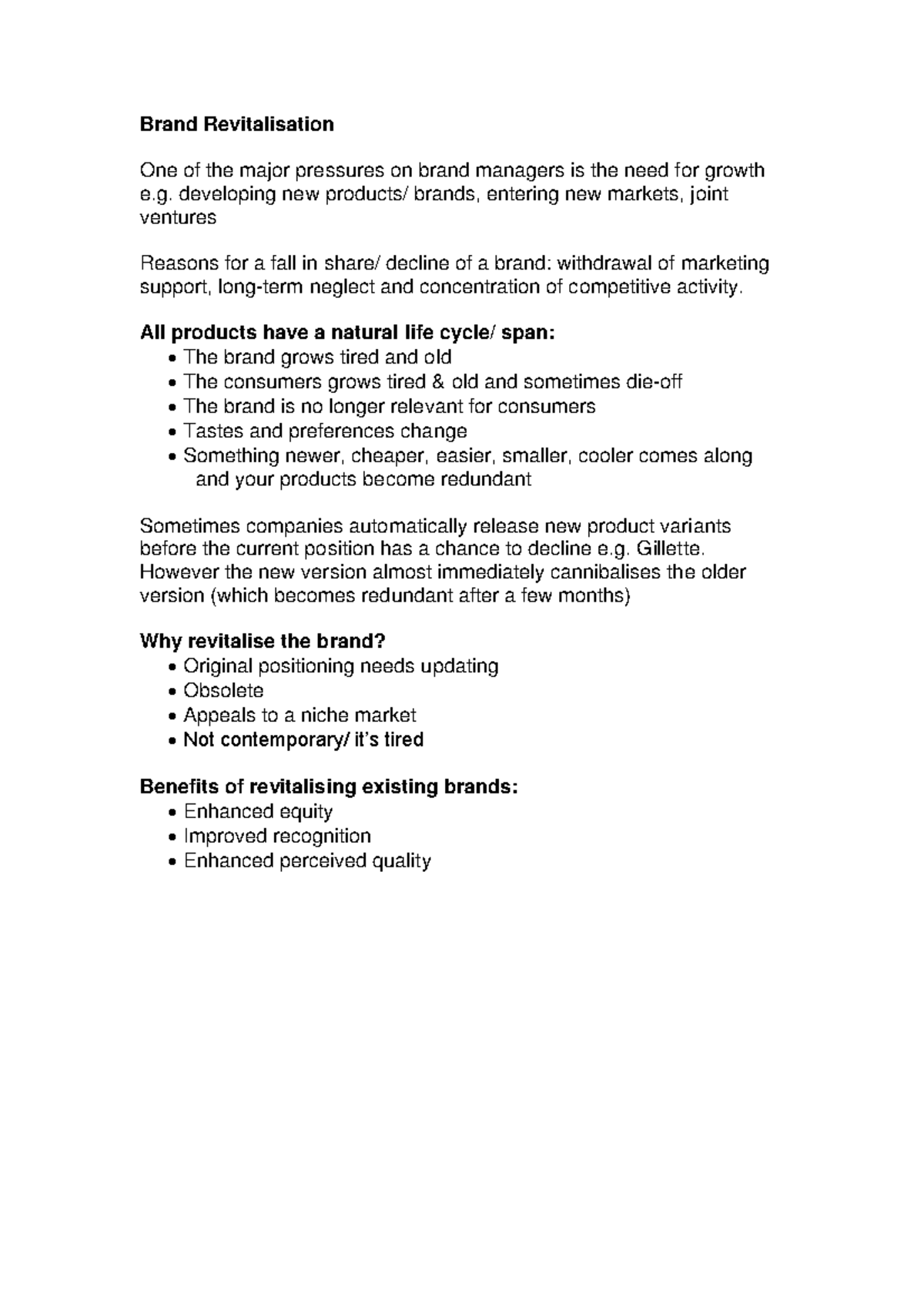 Notes - Lecture - Brand Revitalisation - Brand Revitalisation One of ...