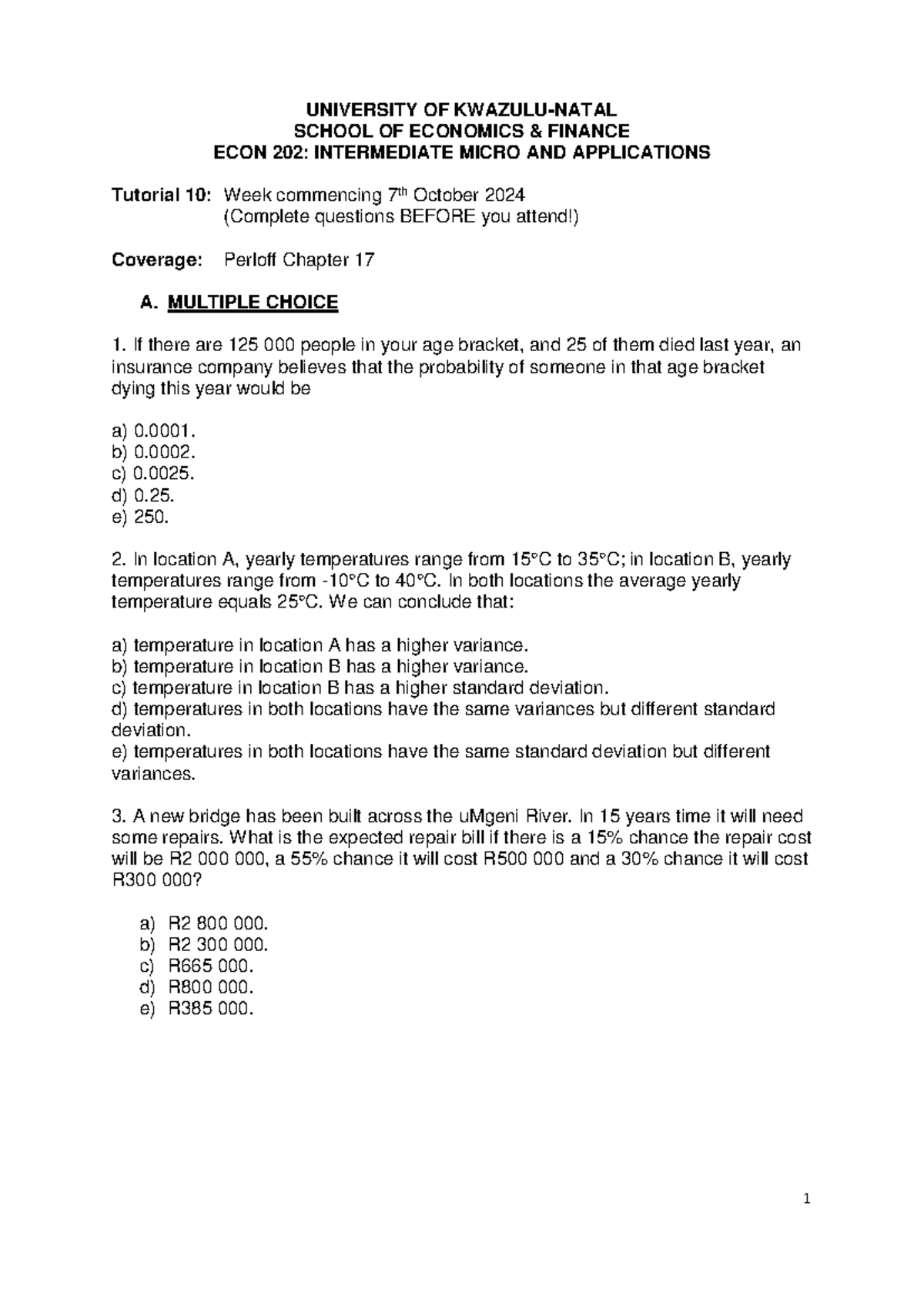Tutorial 10 - 2024 - UNIVERSITY OF KWAZULU-NATAL SCHOOL OF ECONOMICS ...