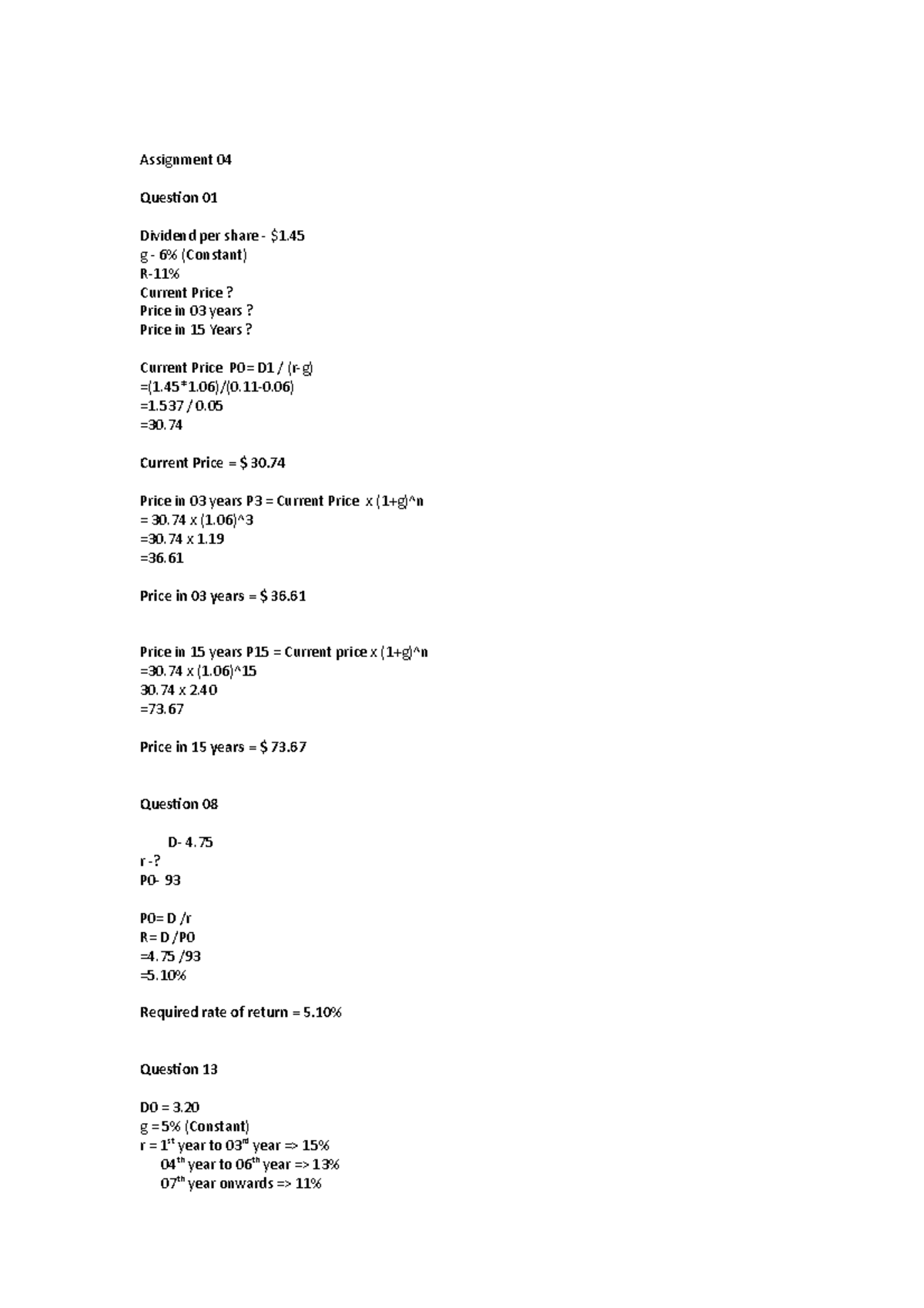 Assignment 04 - Weekly Assignmnets - Assignment 04 Question 01 Dividend per share - $1. g - 6% ...