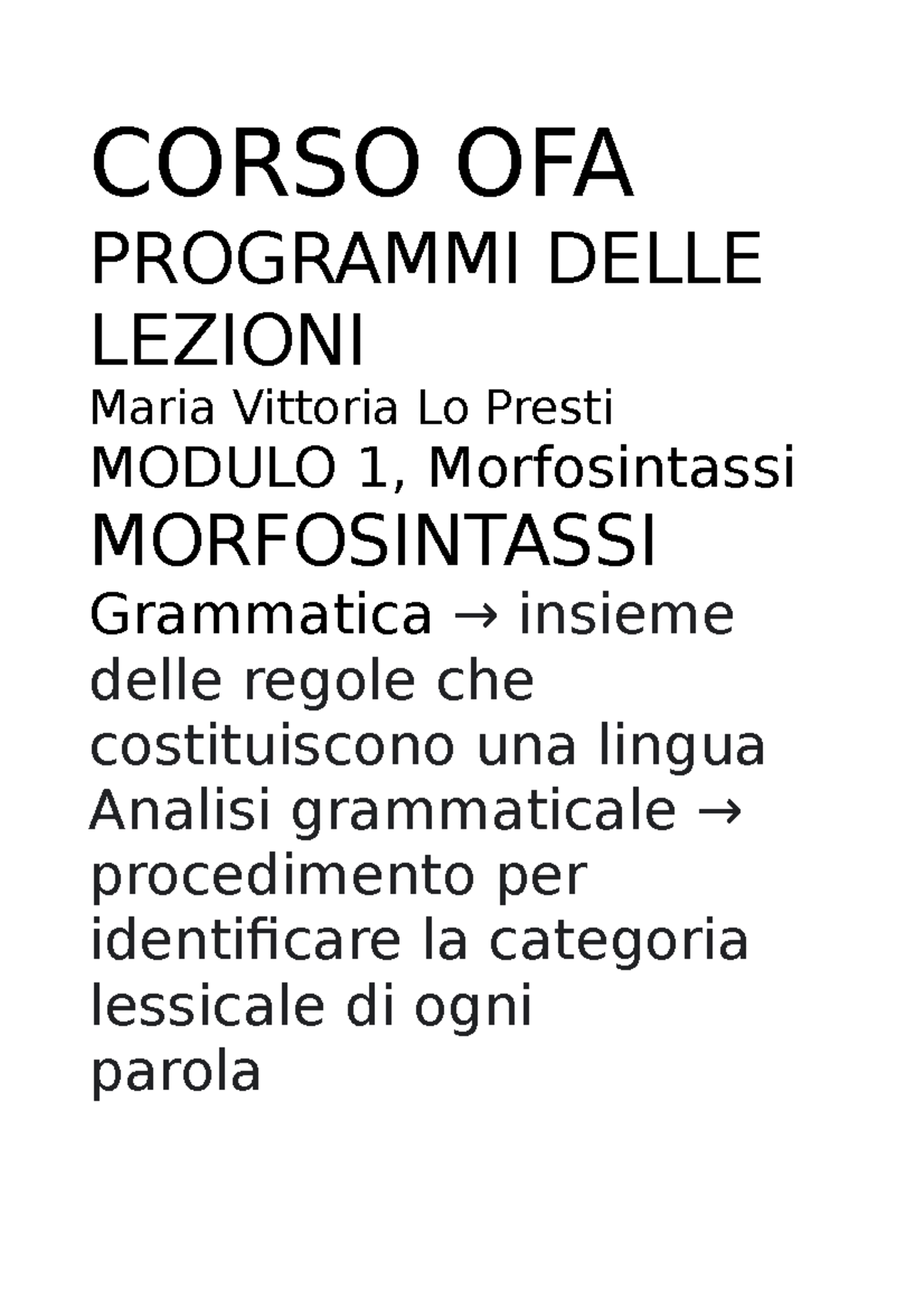 Modulo 1 - Appunti lezione - CORSO OFA PROGRAMMI DELLE LEZIONI Maria ...